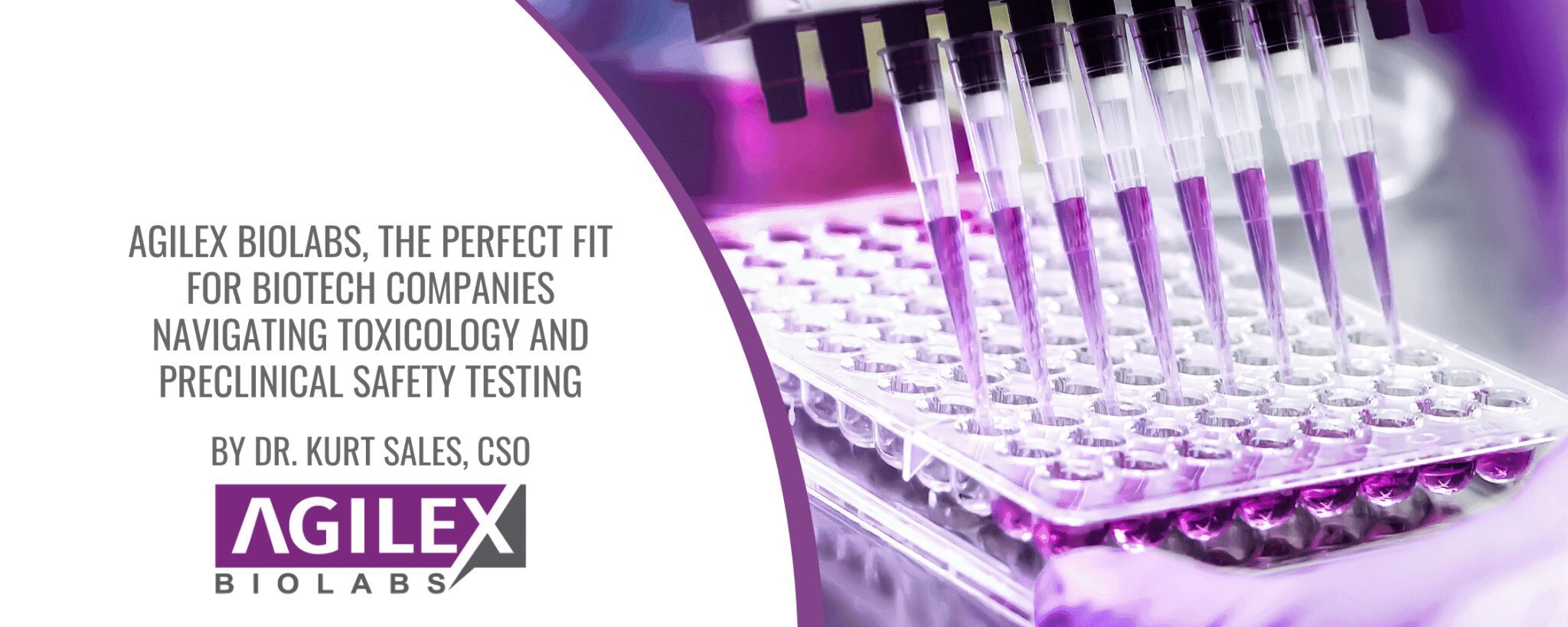 Agilex Biolabs, the Perfect Fit for Biotech Companies Navigating ...