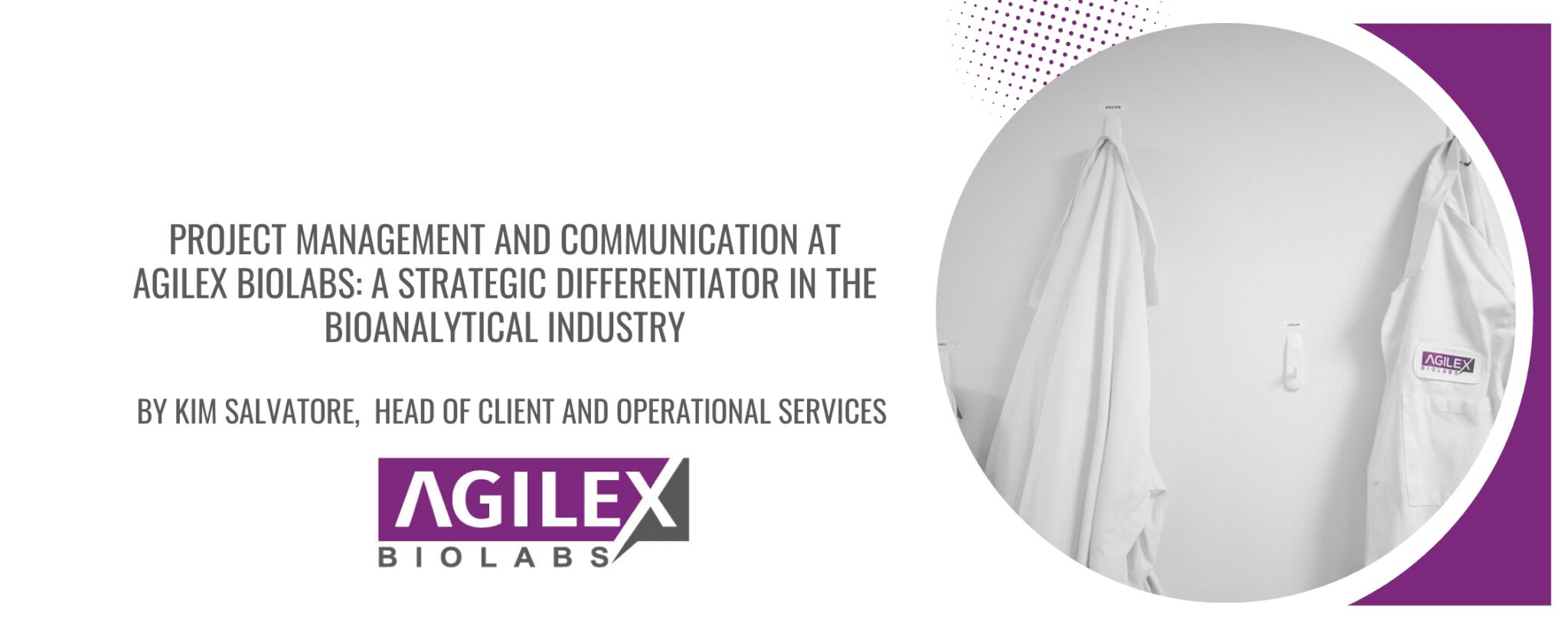 Project Management and Communication at Agilex Biolabs: A Strategic ...